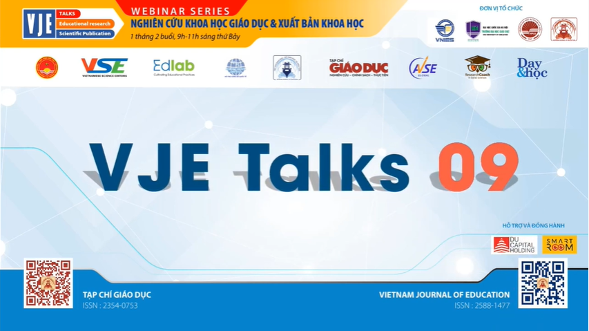 VJE Talks 09| NGHIÊN CỨU BÀI HỌC VÌ CỘNG ĐỒNG HỌC TẬP